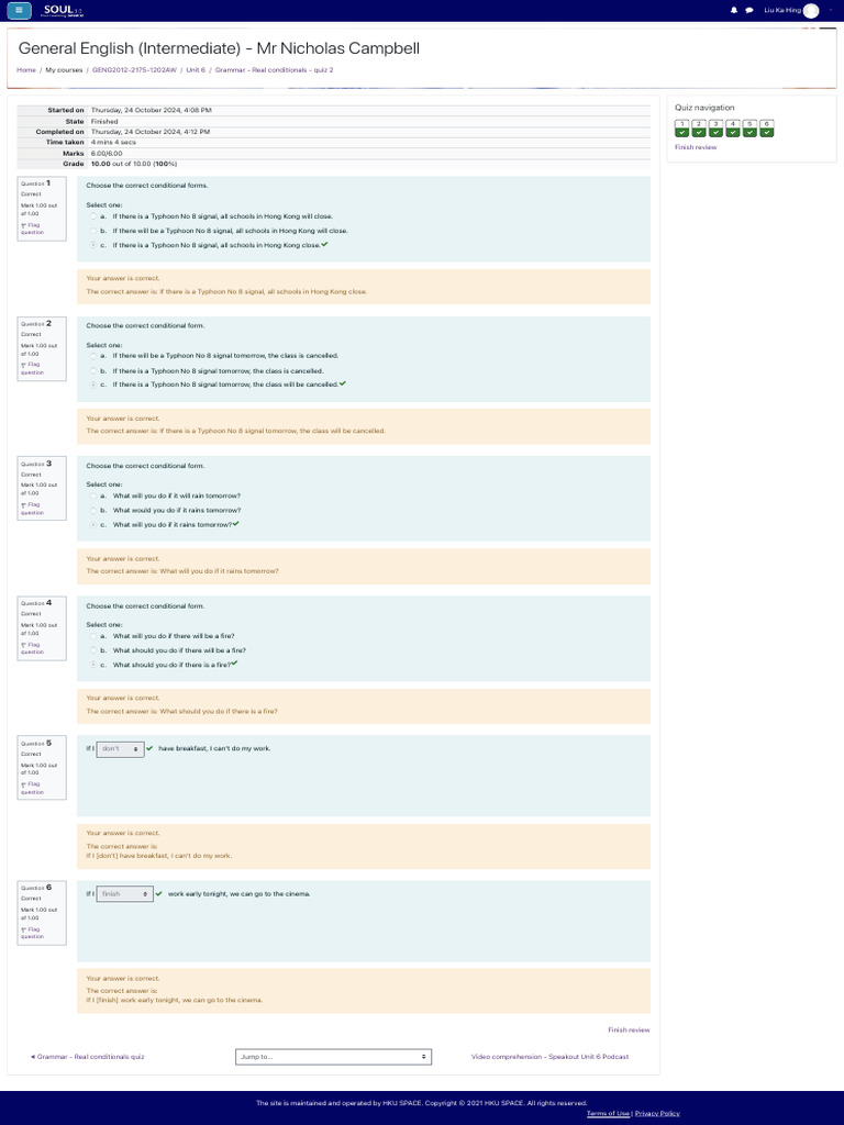 Unit6.4A Grammar - Real Conditionals - Quiz 2: Attempt Review | PDF ...