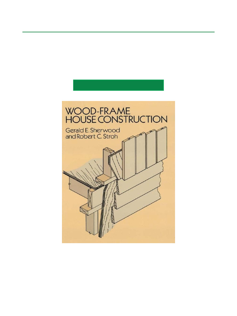 Final Chance Wood Frame House Construction Scribd Download | PDF