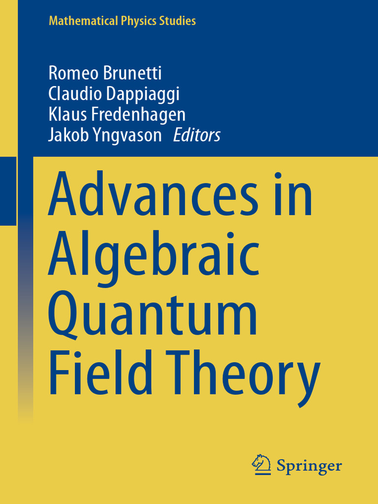 Advances in Algebraic Quantum Field Theory | PDF | Hilbert Space ...