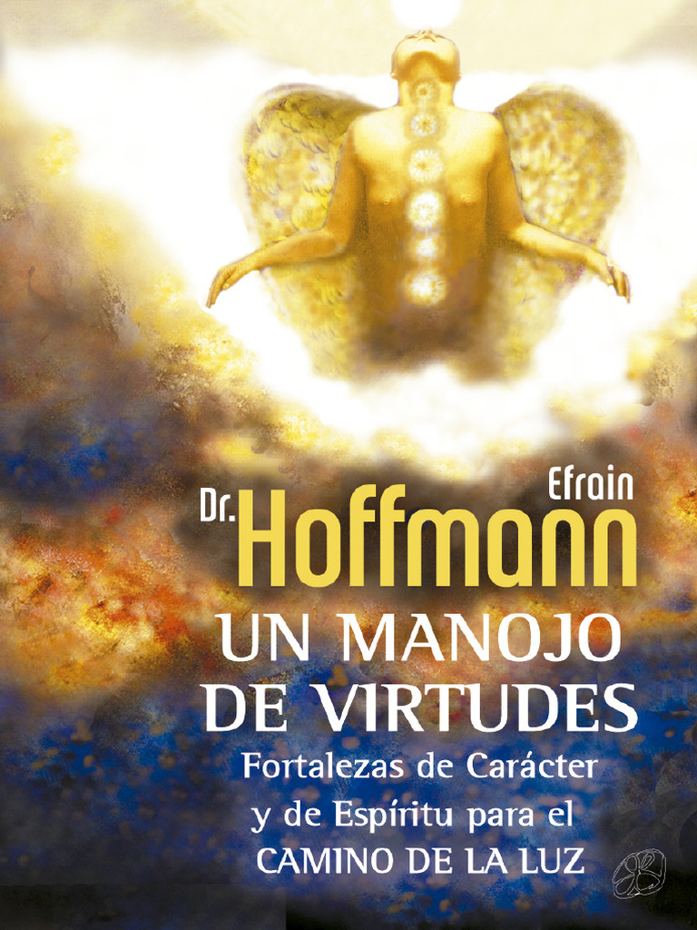 Academia Hoffmann Extracto Libro Un Manojo de Virtudes DR Efrain ...