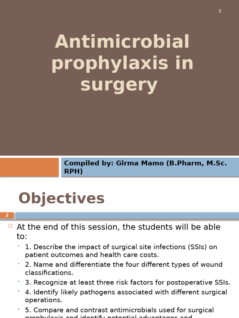 Antimicrobial Prophylaxis in Surgery | PDF | Surgery | Infection