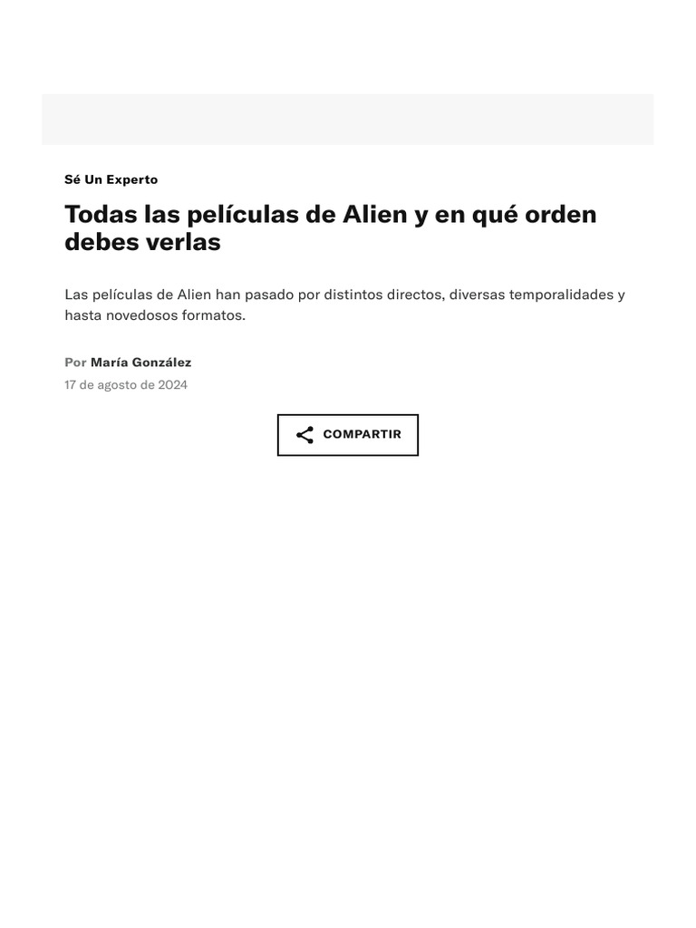 Películas de Alien - de Qué Tratan y en Qué Orden Verlas - GQ | PDF