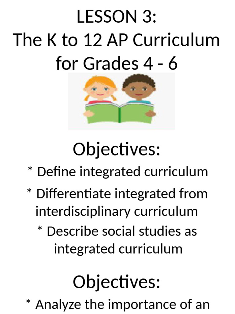 Lesson 3 Describe The K To 12 AP Curriculum 4 6 | PDF | Curriculum ...