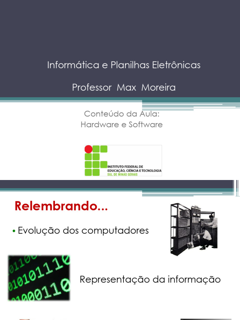 (Aula 02) - Hardware - X - Software-Perifericos - Entrada - Saida | PDF | Hardware de computador ...