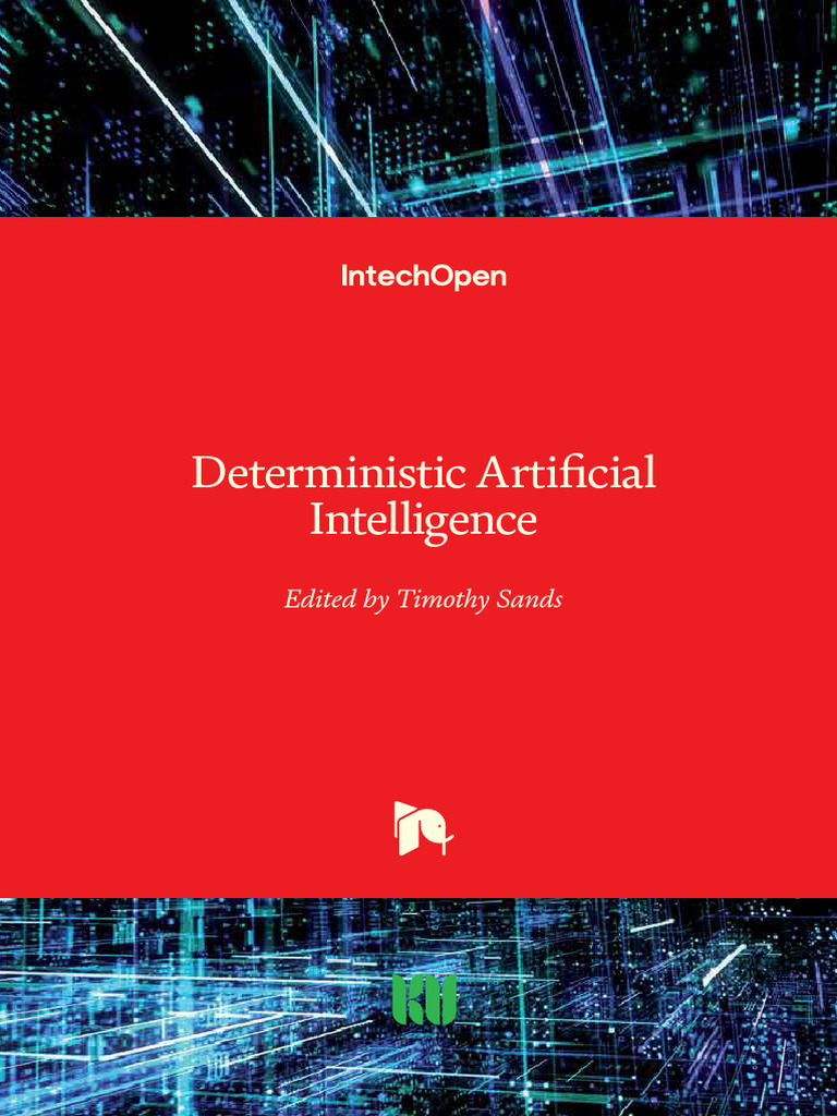 Timothy Sands - Deterministic Artificial Intelligence - IntechOpen | PDF | Neuron | Machine Learning