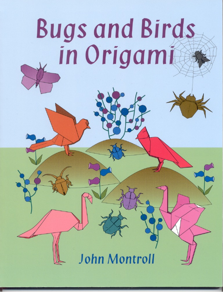 Bugs and Birds in Origami | PDF