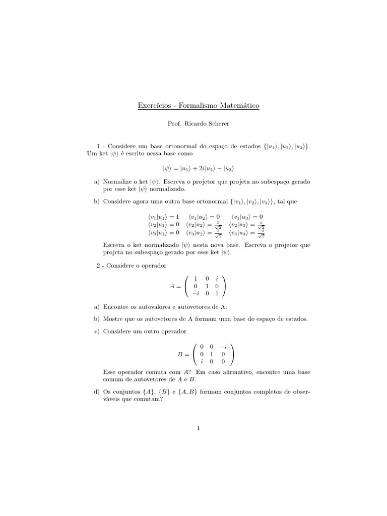 ExerciciosFormalismoMecanicaQuantica | PDF | Autovalores e autovetores ...