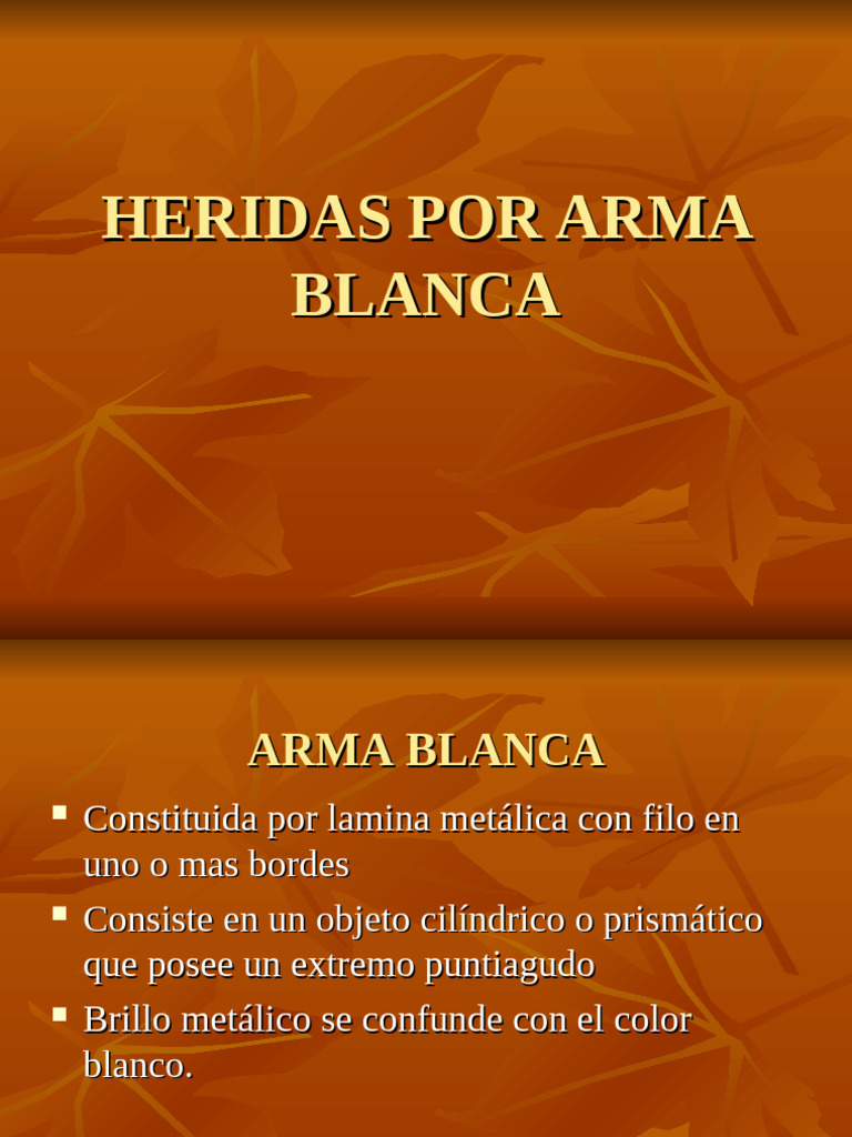 2.- HERIDAS OCASIONADAS POR ARMA BLANCA | PDF | Anatomía