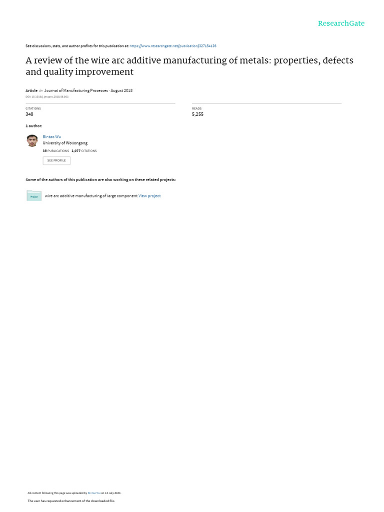 A Review of The Wire Arc Additive Manufacturing of Metals: Properties ...