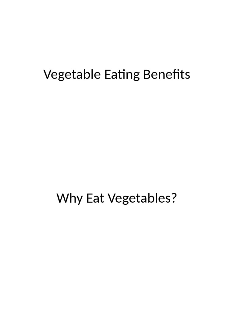 Health Benefits of Eating Vegetables | PDF