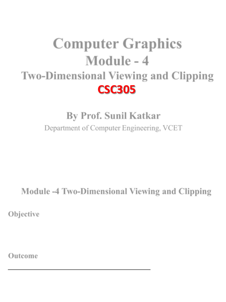 CG_Module_4_2D_Viewing_and_Clipping (1) | PDF | 2 D Computer Graphics | Computer Graphics