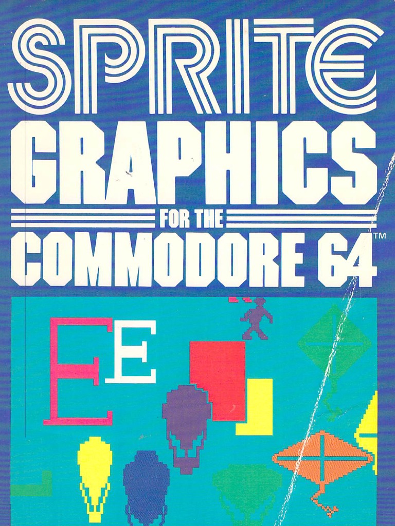 Sprite Graphics For The Commodore 64 | PDF | Computer Graphics | Byte