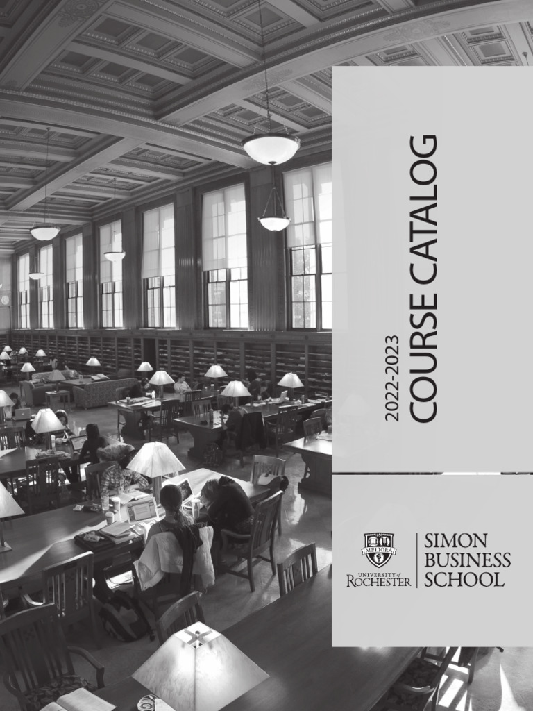 Simon Business School Course Catalog 2022-23 | PDF | Analytics | Accounting