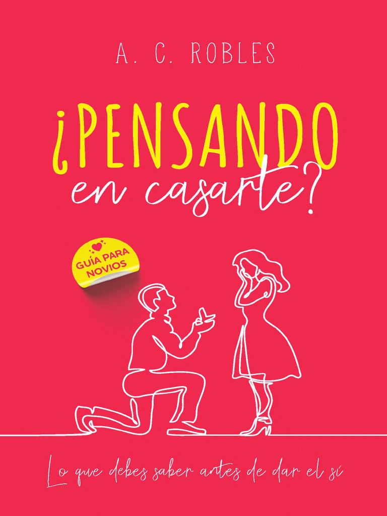 Edited A C Robles Pensando en Casarte L | PDF
