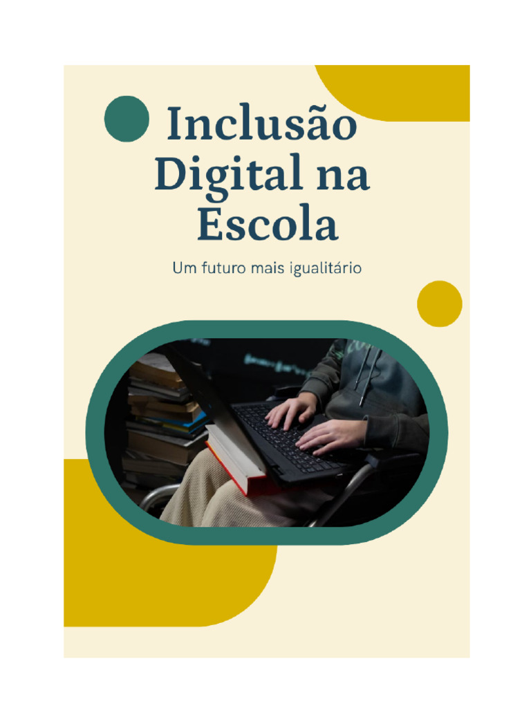 Inclusão Digital Na Escola-Um Futuro Mais Igualitário | PDF