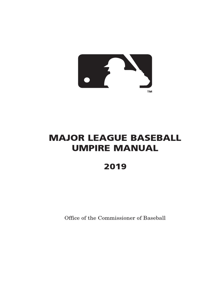 2019 MLB Umpire Manual-1 | PDF | Pitcher | Ball And Bat Games