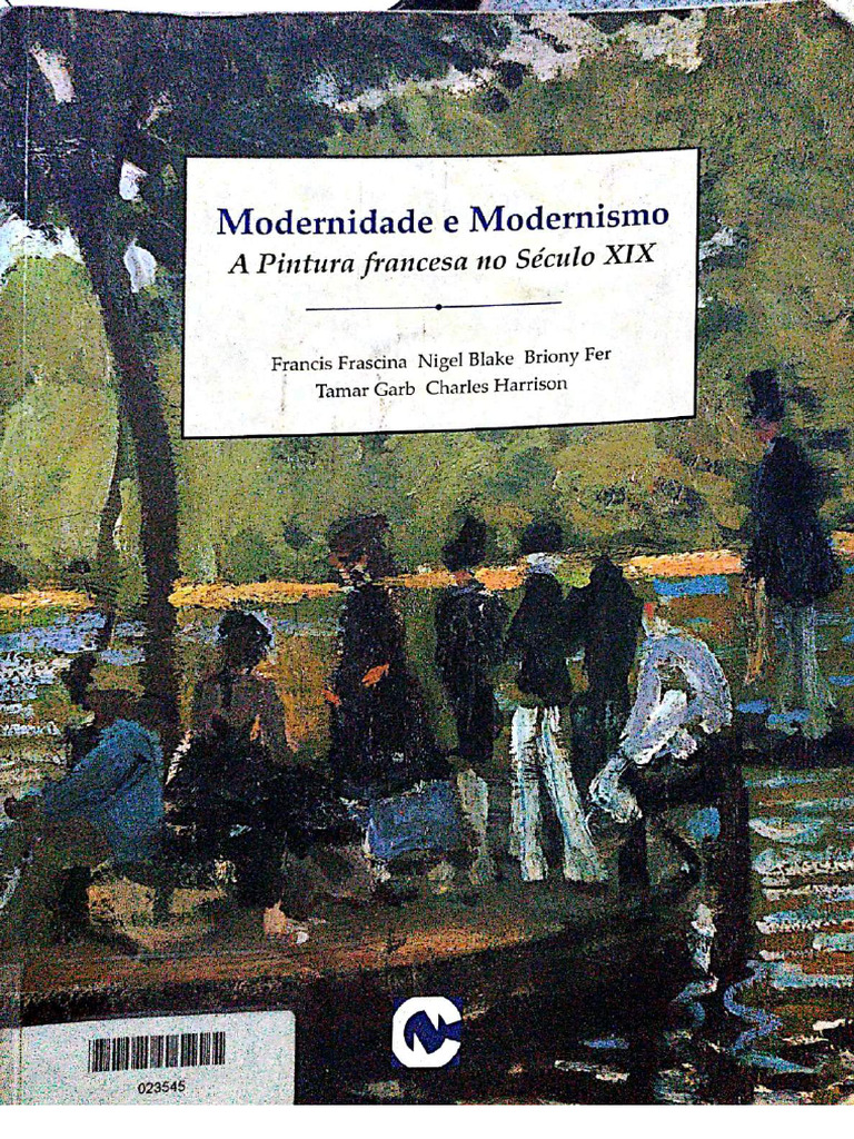 Modernidade e Modernismo. A Pintura francesa no século XIX. | PDF