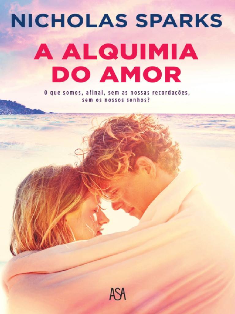 A Alquimia Do Amor - Nicholas Sparks | PDF | Amor | Tempo