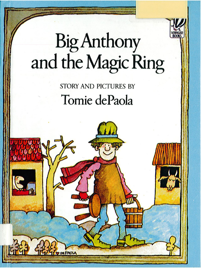 DePaola, Tomie - Big Anthony and the Magic Ring (1979) - Libgen.li | PDF