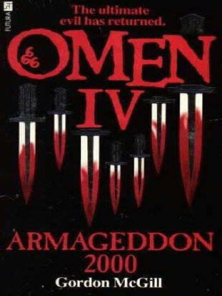 Omen IV - Armageddon 2000 - Gordon McGill | PDF