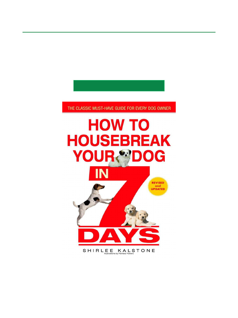 Housebreaking Your Dog in 7 Days | PDF