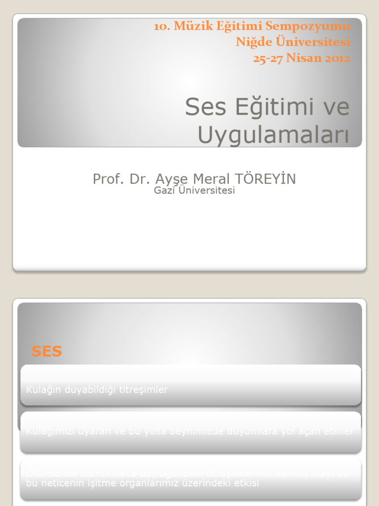 Ses Egitimi Ve Uygulamalari 25 27042012 Nigdepptx | PDF