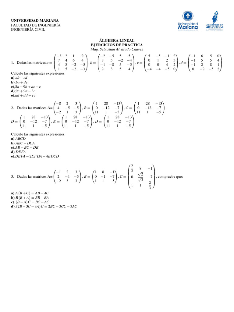 Ejercicios de Operaciones Entre Matrices | PDF | Álgebra | Álgebra lineal