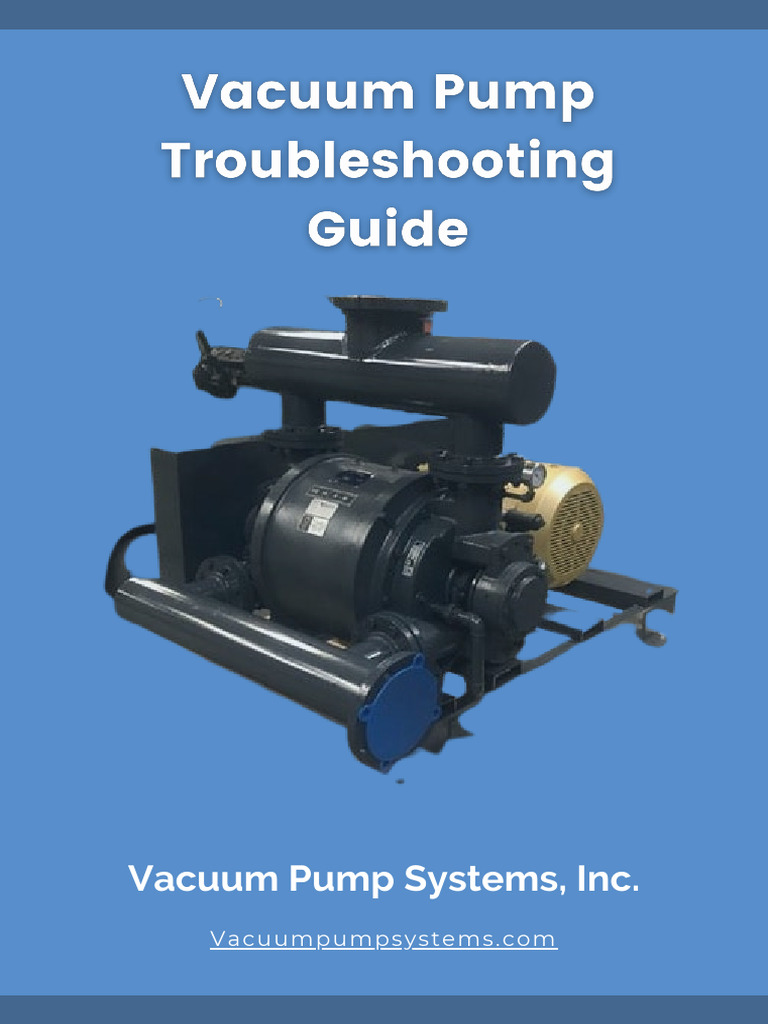 Vacuum Pump Troubleshooting Guide | PDF | Pump | Turbine