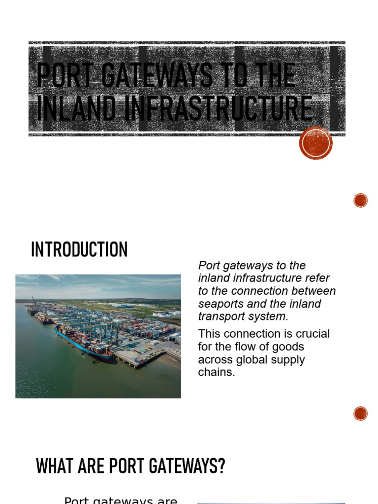 Port Gateways and Inland Infrastructure | PDF