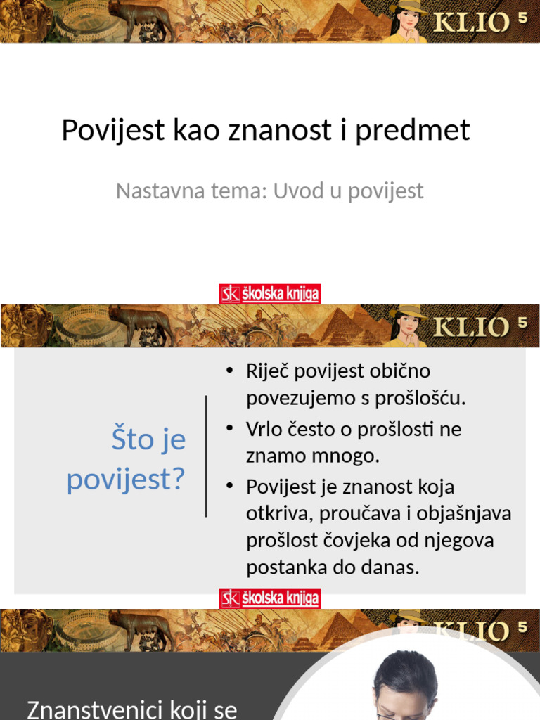01. Klio 5 - PPT - 1.1. Povijest Kao Znanost i Predmet (1) | PDF