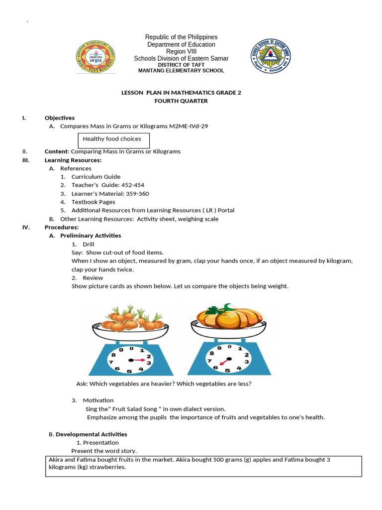 Grade 2 COT MATH Q4 | PDF | Mass | Kilogram