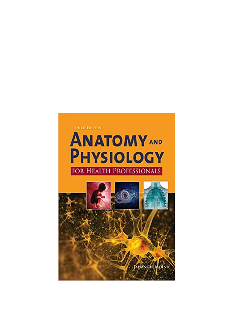(eBook PDF) Anatomy and Physiology for Health Professionals 3rd Editioninstant download | PDF ...