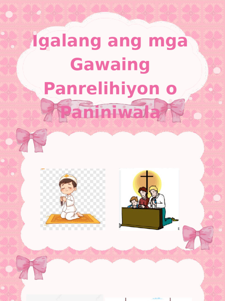 Igalang Ang Mga Gawaing Panrelihiyon o Paniniwala | PDF