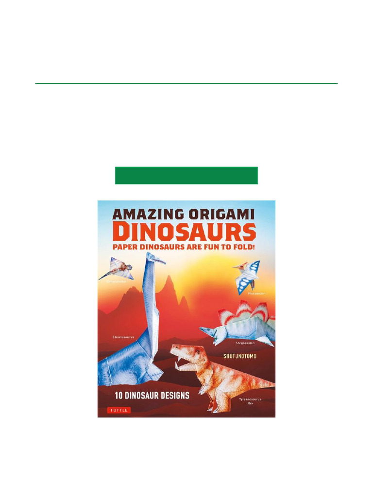 Bestseller List Amazing Origami Dinosaurs Paper Dinosaurs Are Fun to ...