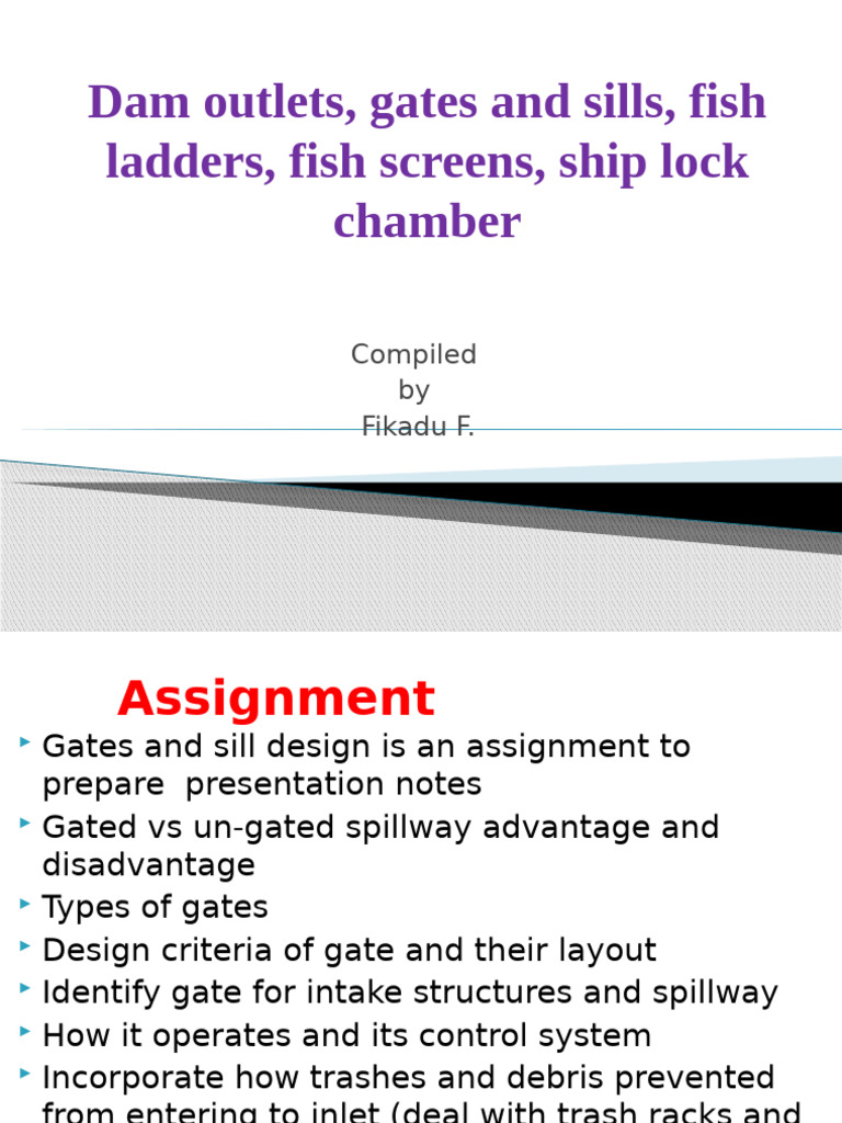 Dam outlets, gates and sills, fish | PDF | Spillway | Dam