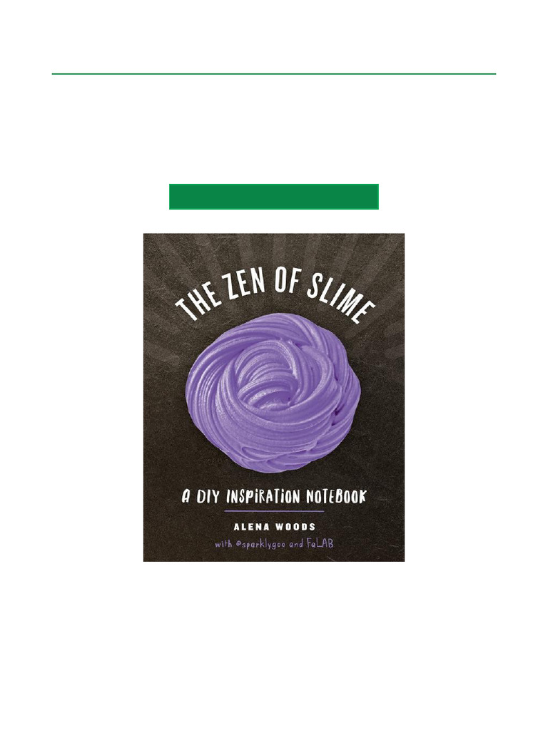 New Release The Zen of Slime A DIY Inspiration Notebook Optimized DOCX ...