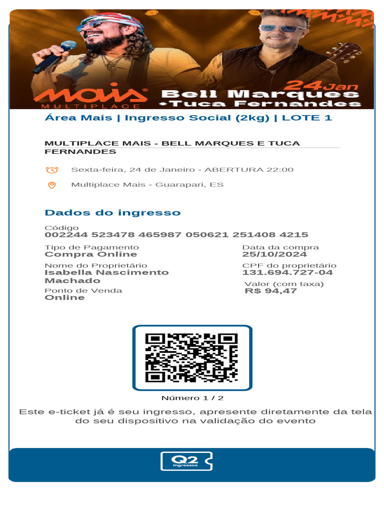 E-Ticket-Multiplace Mais - Bell Marques e Tuca Fernandes-Quero2ingressos-24012025 PDF | PDF