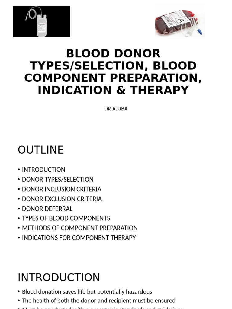 Blood Donation, Blood Component Preparation, Indication | PDF | Blood ...