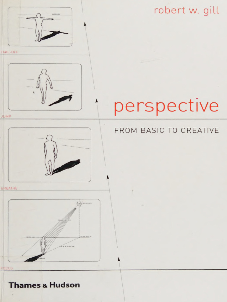 Perspective - From Basic To Creative - Gill, Robert W - London New York, 2006 - London New York ...