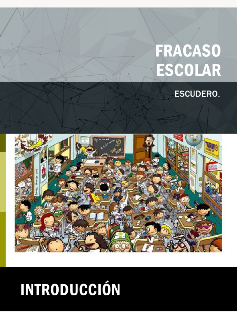 Fracaso Escolar ESCUDERO | PDF | Exclusión social | Escuelas