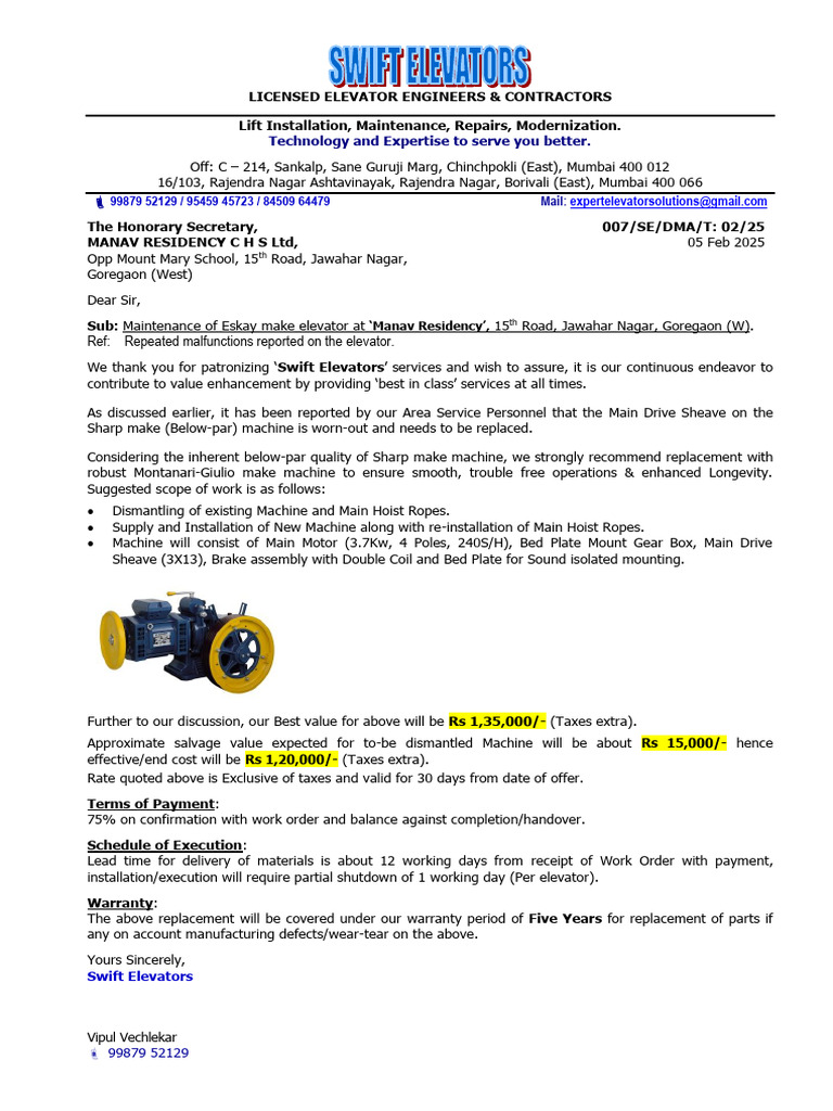 Manav Residency Goregaon W - Machine Drive Sheave & Machine Replacement ...