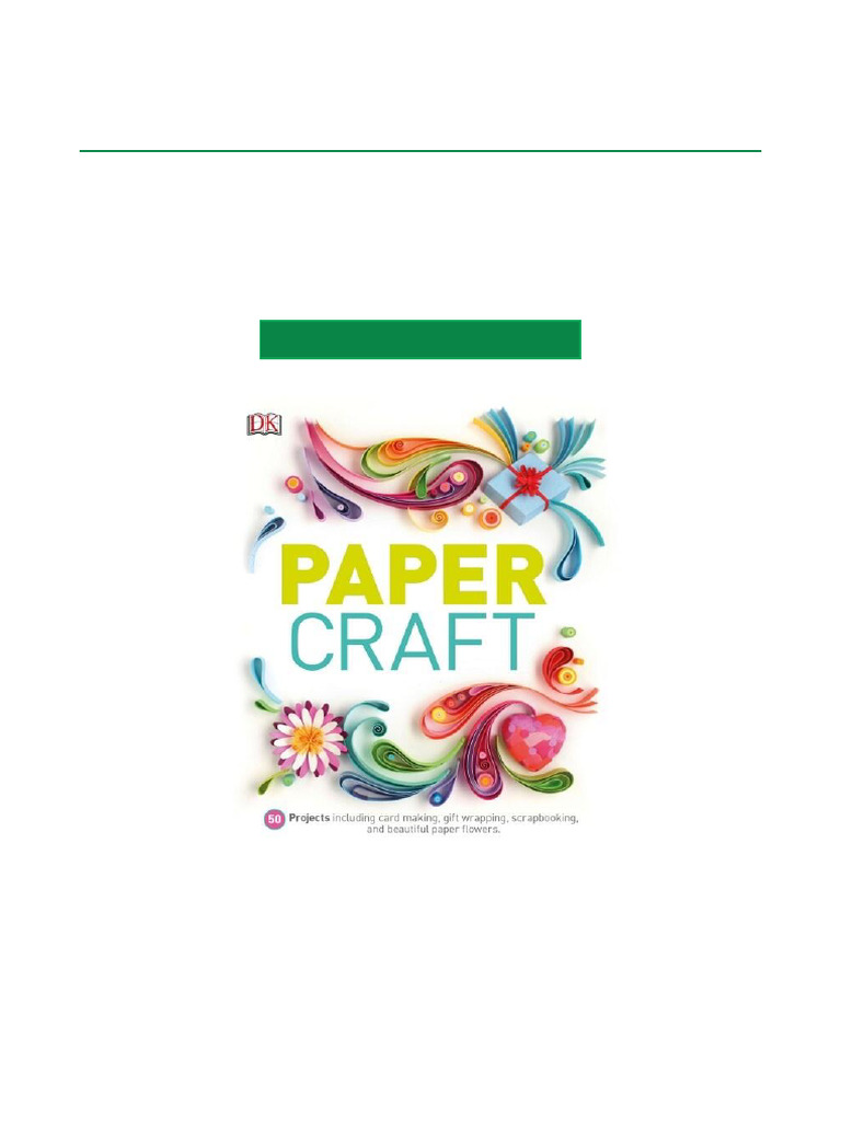Uncover Paper Craft 50 Projects Including Card Making, Gift Wrapping ...