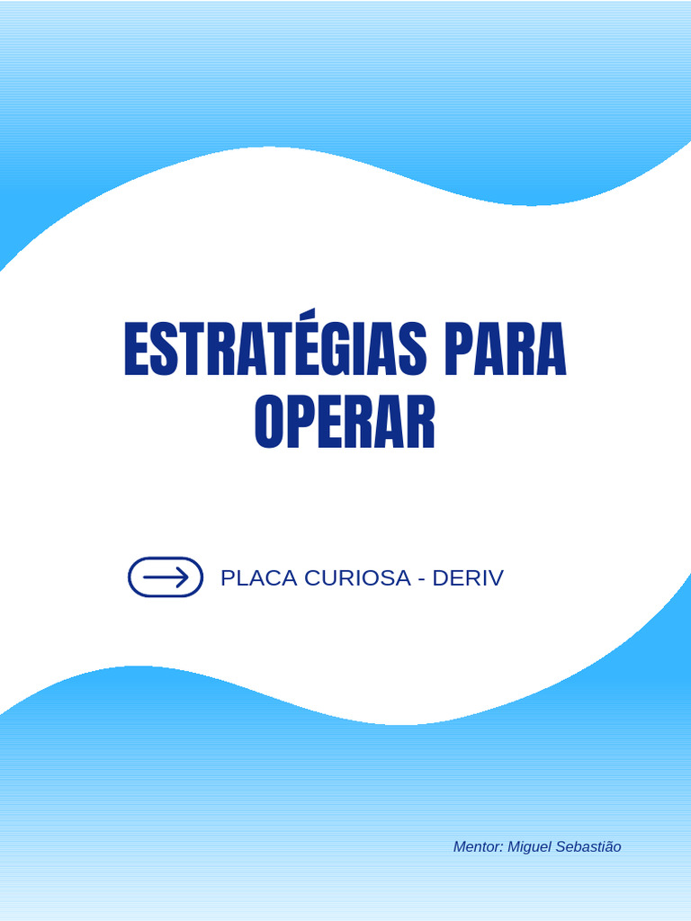 Estratégias para Operar na Placa Curiosa | PDF | Mercado de câmbio ...