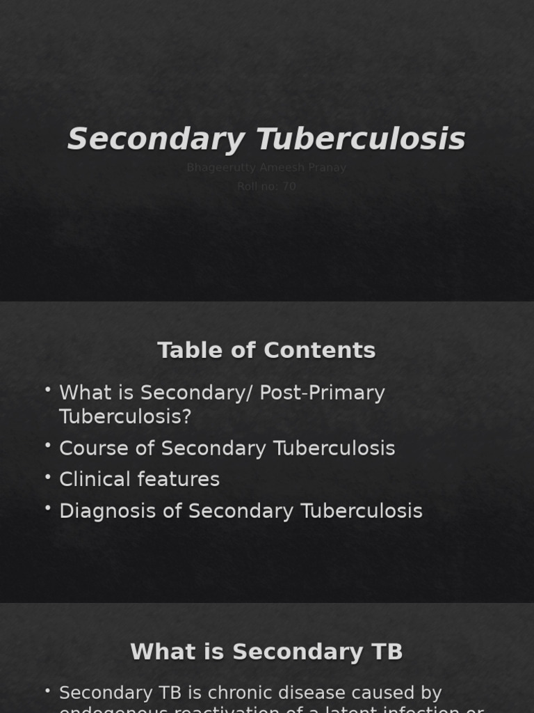 Secondary Tuberculosis + | PDF | Tuberculosis | Lung