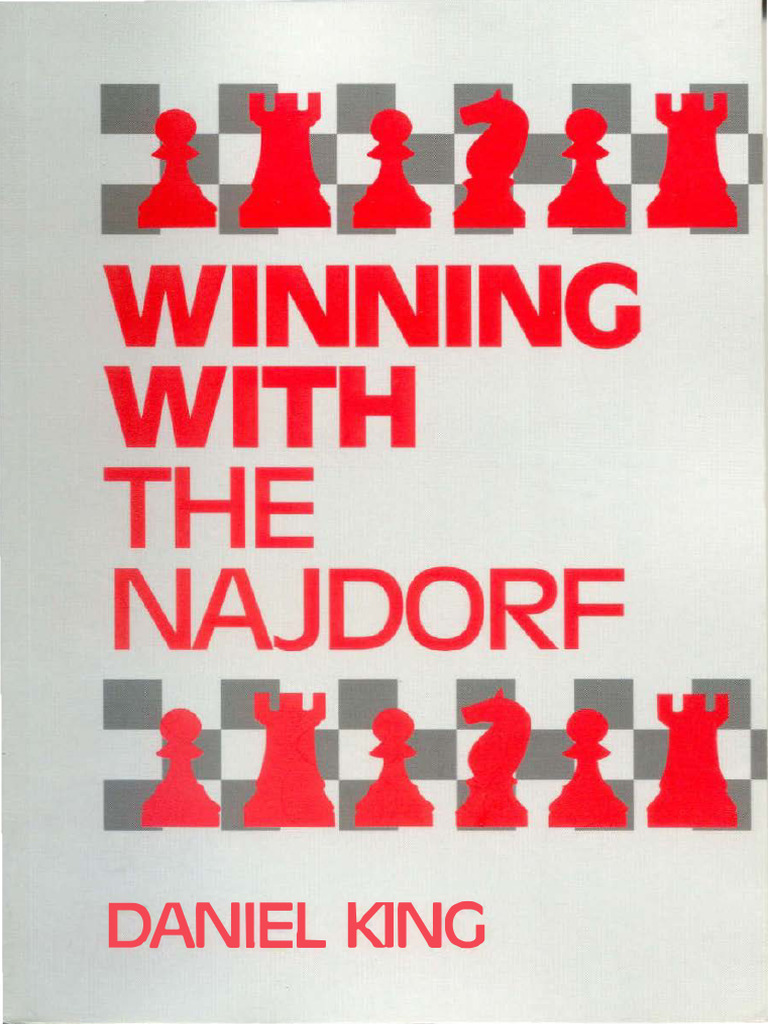 King-Win-With-Najdorf | PDF | Chess | Chess Theory