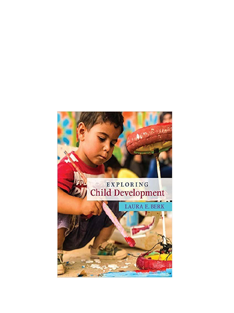 (Ebook PDF) Exploring Child Development by Laura E. Berkpdf Download ...