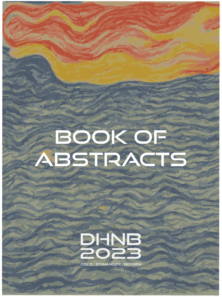 DHNB2023: Digital Humanities Abstracts | PDF | Artificial Intelligence ...