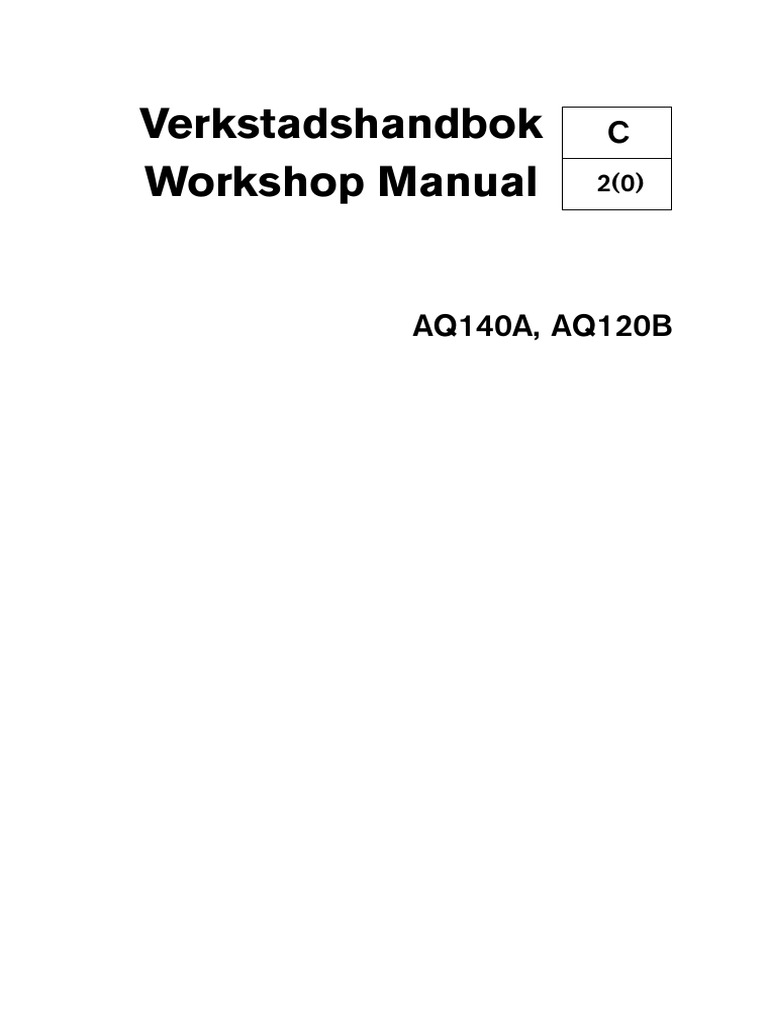 Workshop Manual for AQ140A and AQ120B | PDF | Piston | Valve