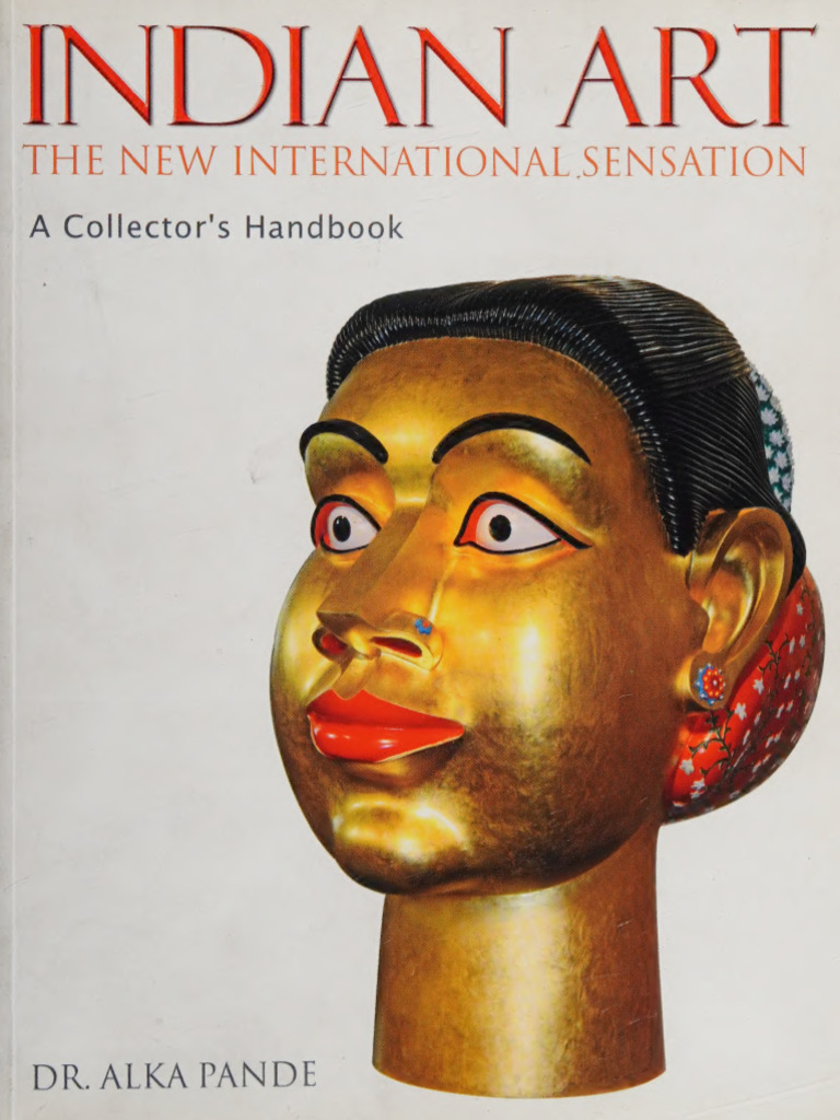 Indian Art - Alka Pandey | PDF