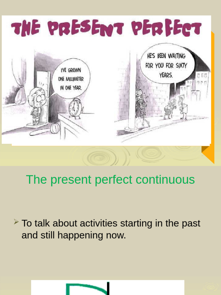 Understanding Present Perfect Continuous Tense | PDF